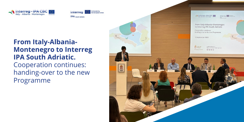 From Italy-Albania-Montenegro to Interreg IPA South Adriatic: Cooperation reloaded! | Interreg ...